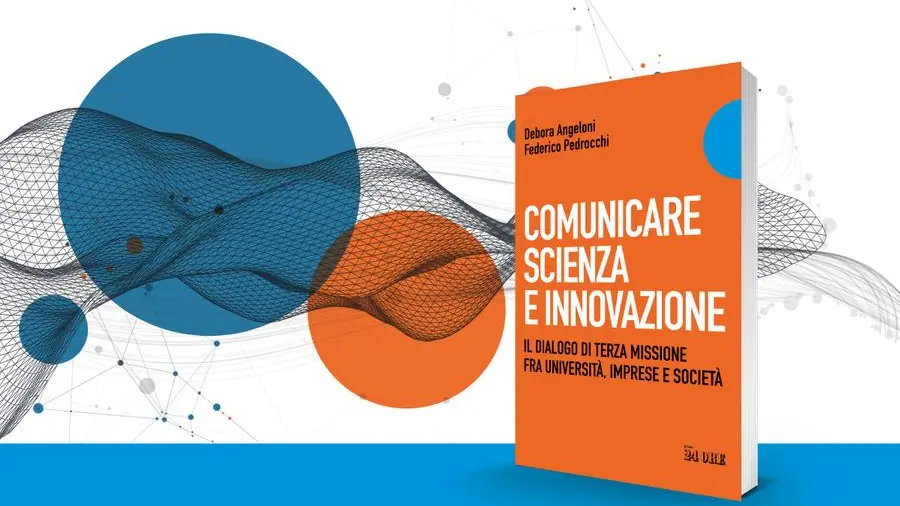 Il libro «Comunicare scienza e innovazione», in edicola con il Giornale di Brescia | Giornale di ...